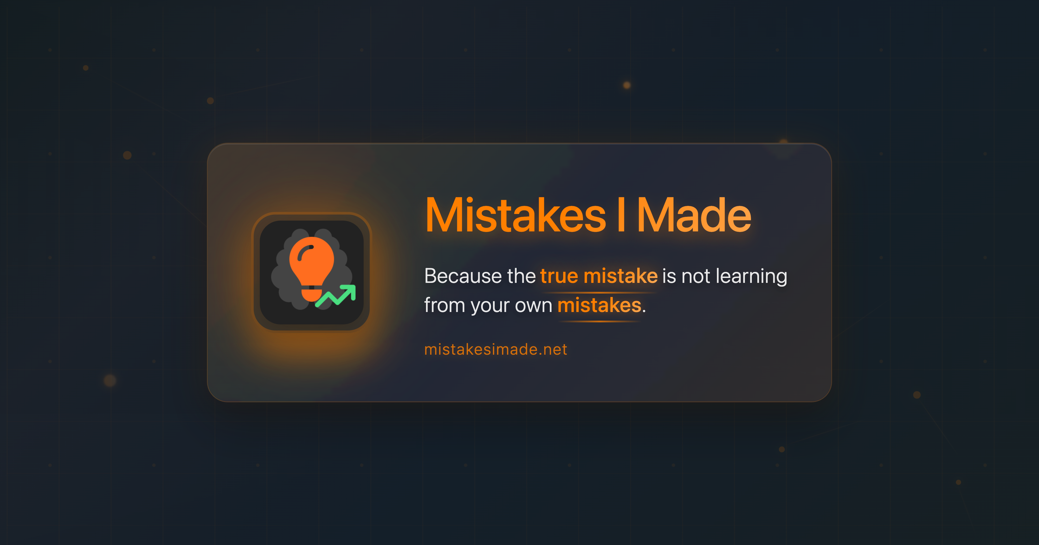 Mistakes I Made